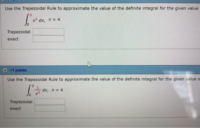Solved Use the Trapezoidal Rule to approximate the value of | Chegg.com