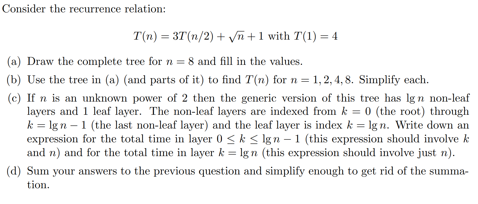 Solved Consider The Recurrence Relation T N 3t N 2 N 1