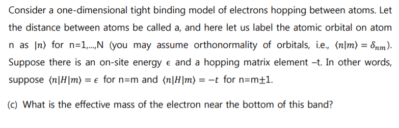 Solved Consider a one-dimensional tight binding model of | Chegg.com