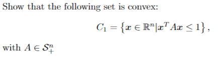 Solved Show that the following set is convex: C1 ={x∈Rn ∣ | Chegg.com