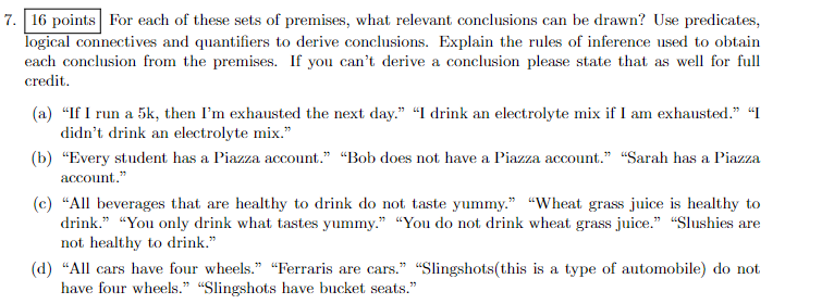 Solved 7. 16 points For each of these sets of premises, what | Chegg.com