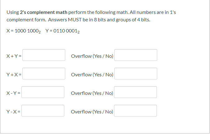 Solved Using 2's complement math perform the following math. | Chegg.com