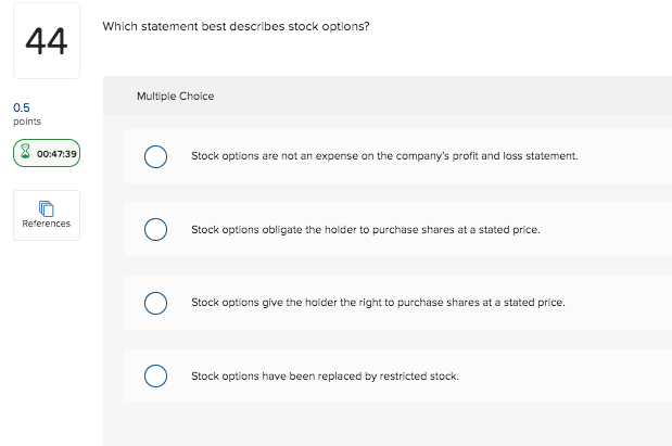 Solved Stock options: 39 Multiple Choice 0.5 points 8 | Chegg.com Solved Stock options: 39 Multiple Choice 0.5 points 8 | Chegg.com