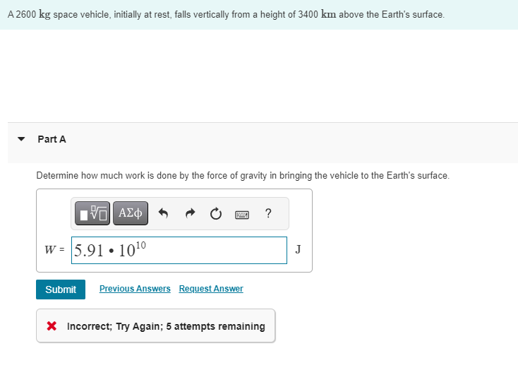 Solved A 2600 kg space vehicle, initially at rest, falls | Chegg.com