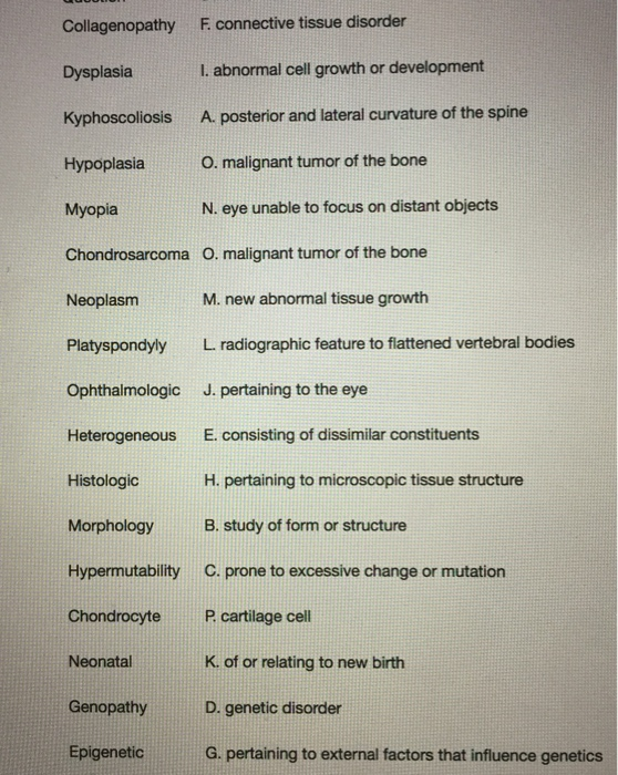 Solved Collagenopathy F. connective tissue disorder | Chegg.com