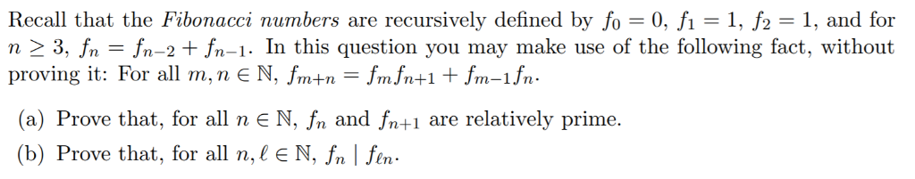 Solved Recall that the Fibonacci numbers are recursively | Chegg.com