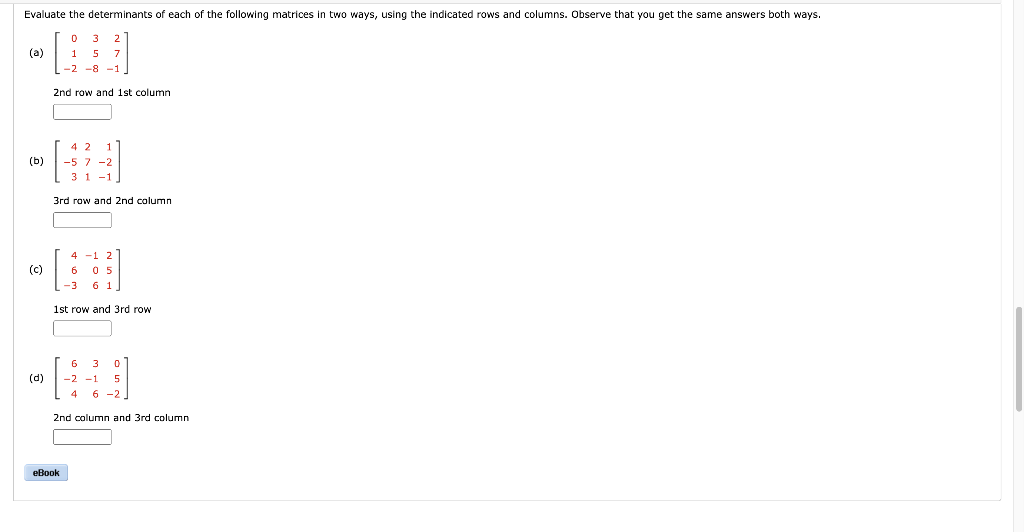 Solved Evaluate the determinants of each of the following | Chegg.com