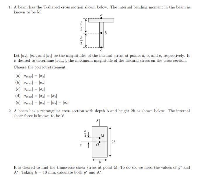 Solved 1. A beam has the T-shaped cross section shown below. | Chegg.com