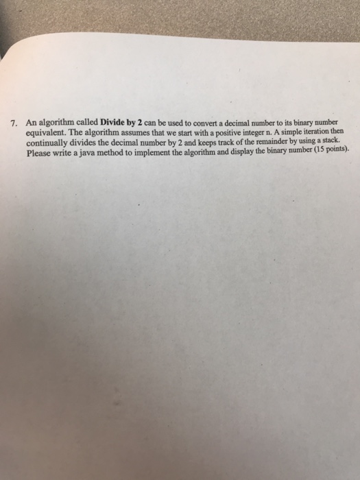 Solved An algorithm called Divide by 2 can be used to | Chegg.com