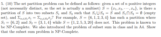 5 10 The Set Partition Problem Can Be Defined As