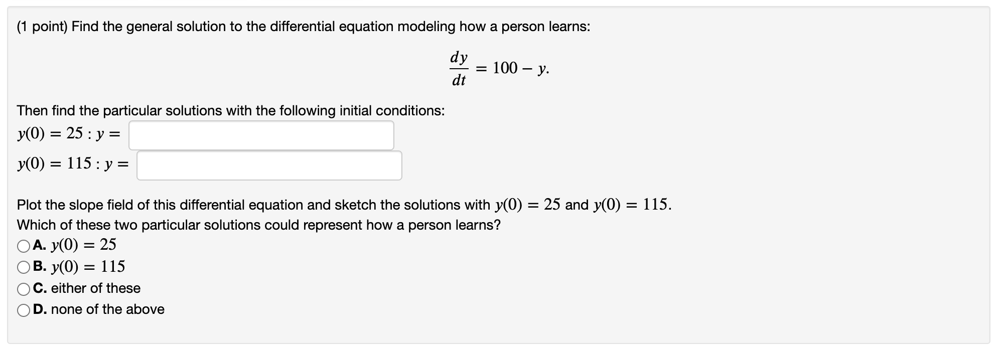 Solved Find the general solution to the differential | Chegg.com