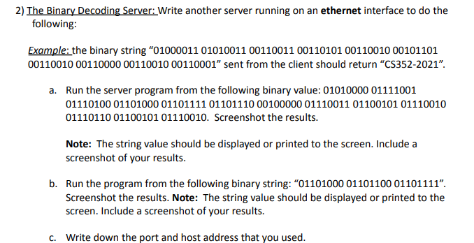 Solved 2) The Binary Decoding Server: Write another server | Chegg.com