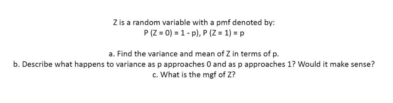 Solved Z is a random variable with a pmf denoted by: | Chegg.com