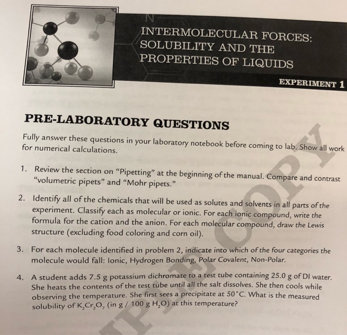 INTERMOLECULAR FORCES: SOLUBILITY AND THE \PROPERTIES | Chegg.com