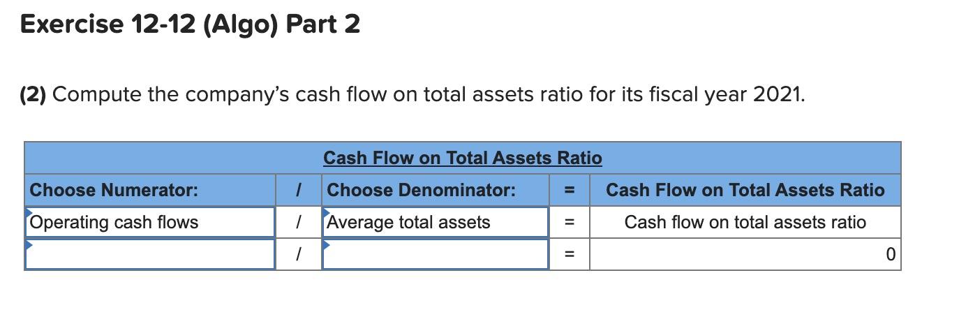 Solved Exercise 12-12 (Algo) Indirect: Preparing statement | Chegg.com