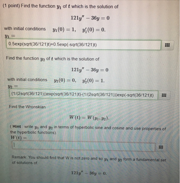 Solved (1 point) Find the function y1 of t which is the | Chegg.com