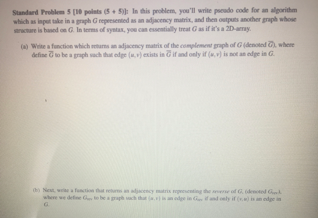 Solved Standard Problem 5 [10 points (5 + 5)]: In this | Chegg.com