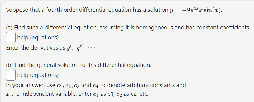 Solved Suppose that a fourth order differential equation has | Chegg.com