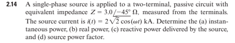 Solved 14 A single-phase source is applied to a | Chegg.com