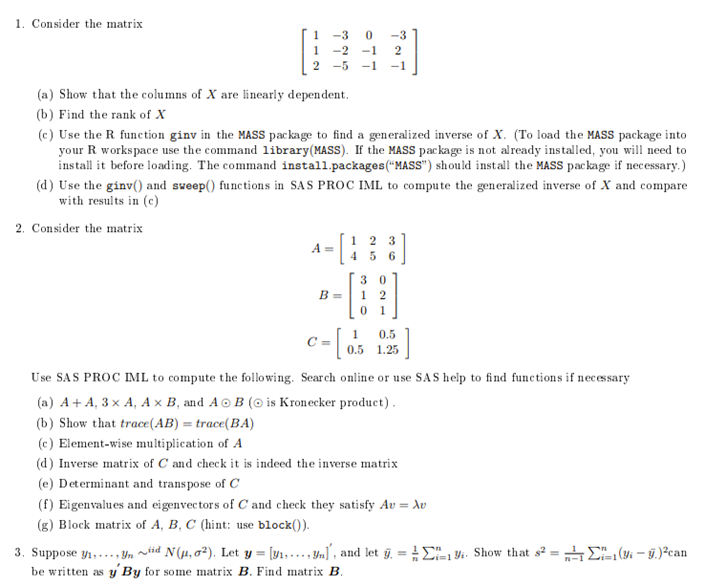 Solved 1. Consider the matrix ⎣⎡112−3−2−50−1−1−32−1⎦⎤ (a) | Chegg.com