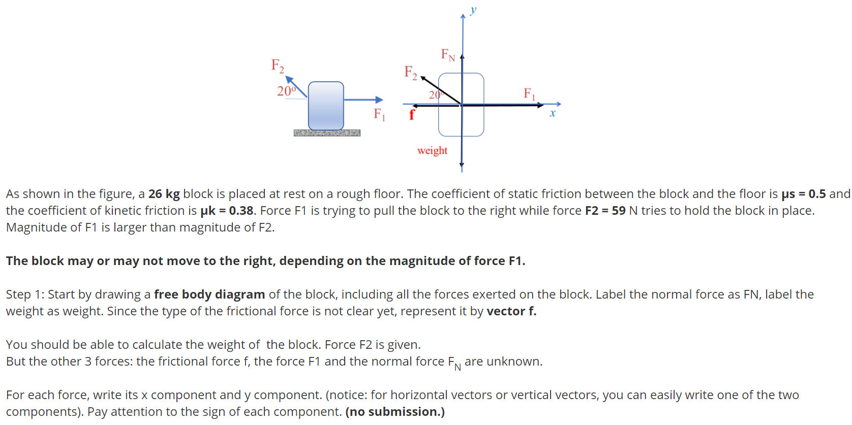 Solved FN F2 F2 200 20 weight As shown in the figure, a 26 | Chegg.com