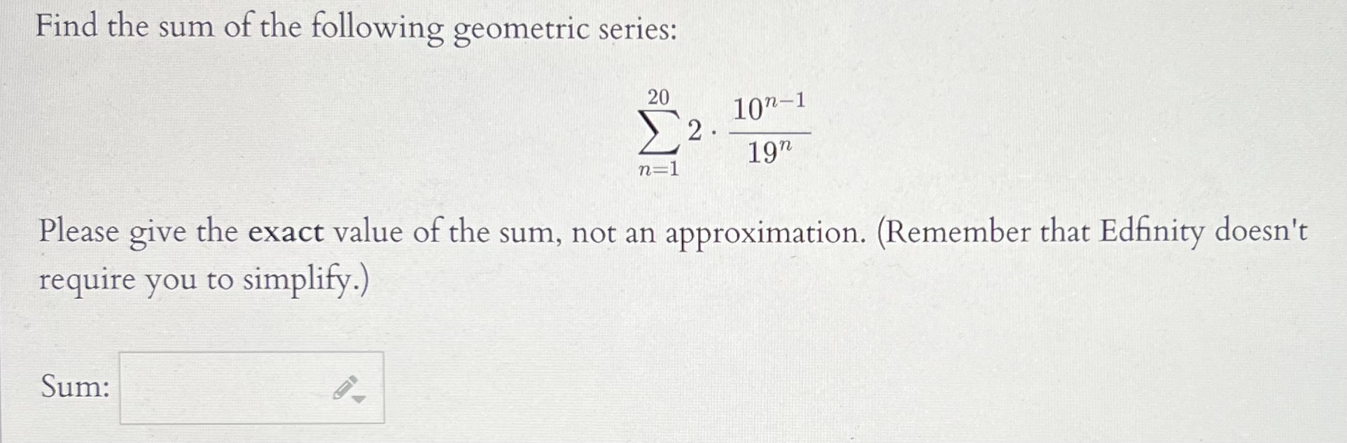 Solved Find the sum of the following geometric | Chegg.com