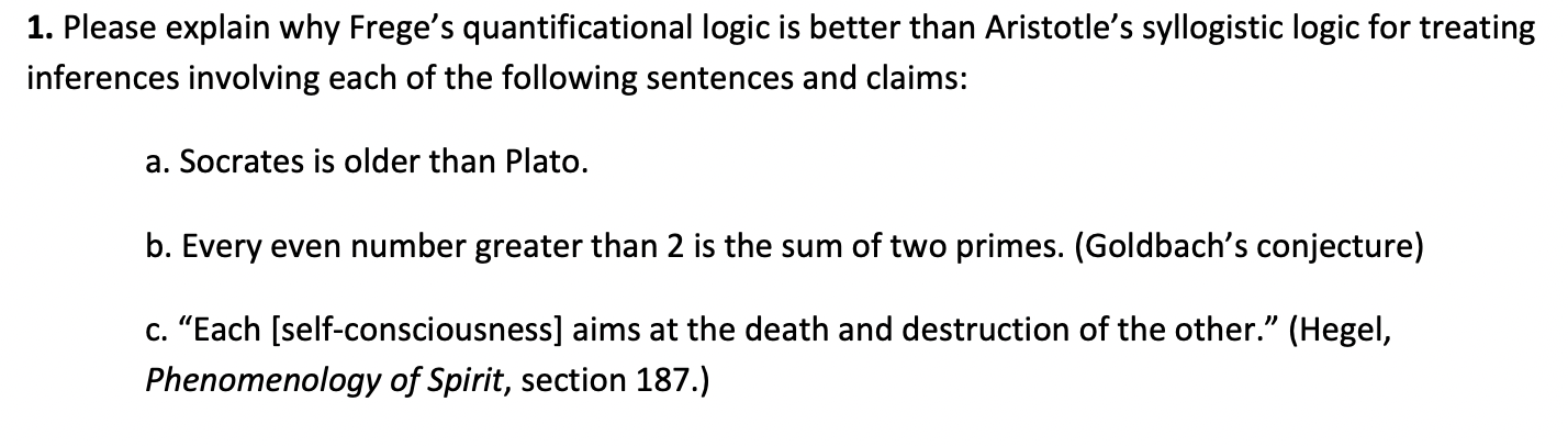 1. Please explain why Frege's quantificational logic | Chegg.com