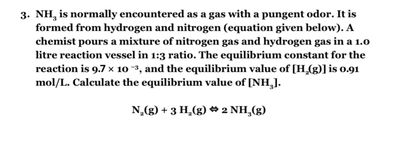 Solved 3. NH3 is normally encountered as a gas with a | Chegg.com