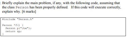 Solved Briefly explain the main problem, if any, with the | Chegg.com
