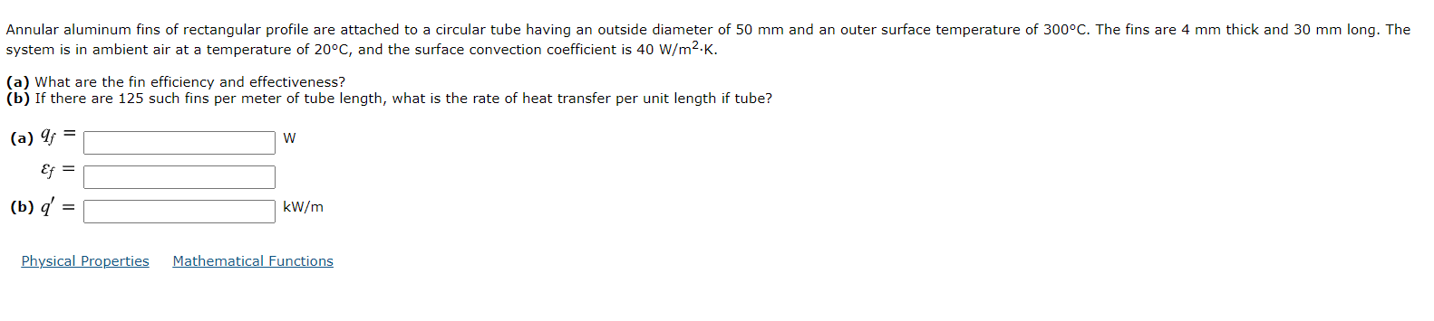 Solved Annular aluminum fins of rectangular profile are | Chegg.com