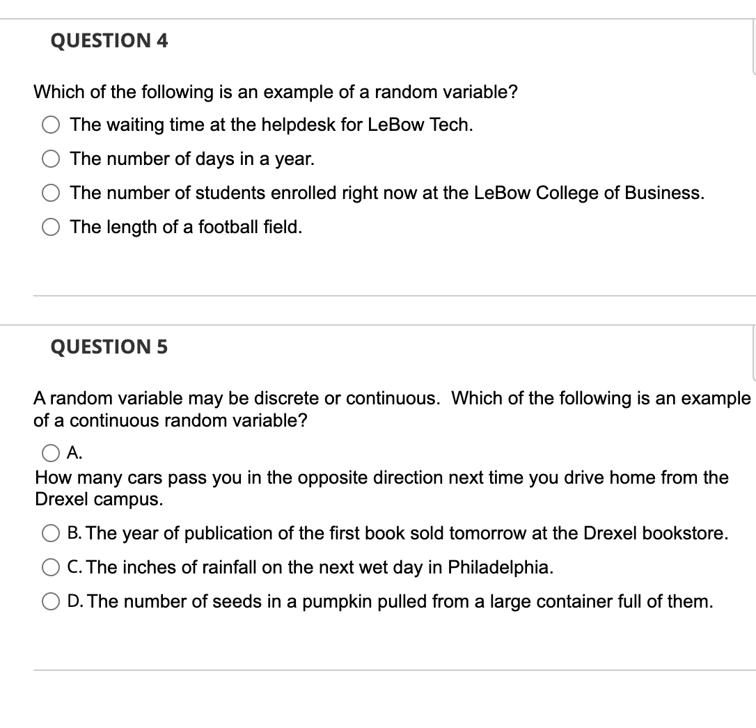 Solved QUESTION 4 Which of the following is an example of a | Chegg.com