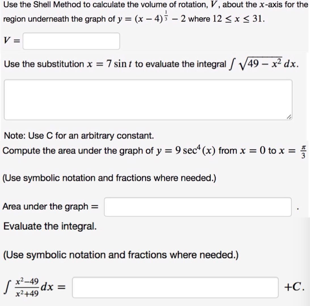 Solved Use the Shell Method to calculate the volume of | Chegg.com
