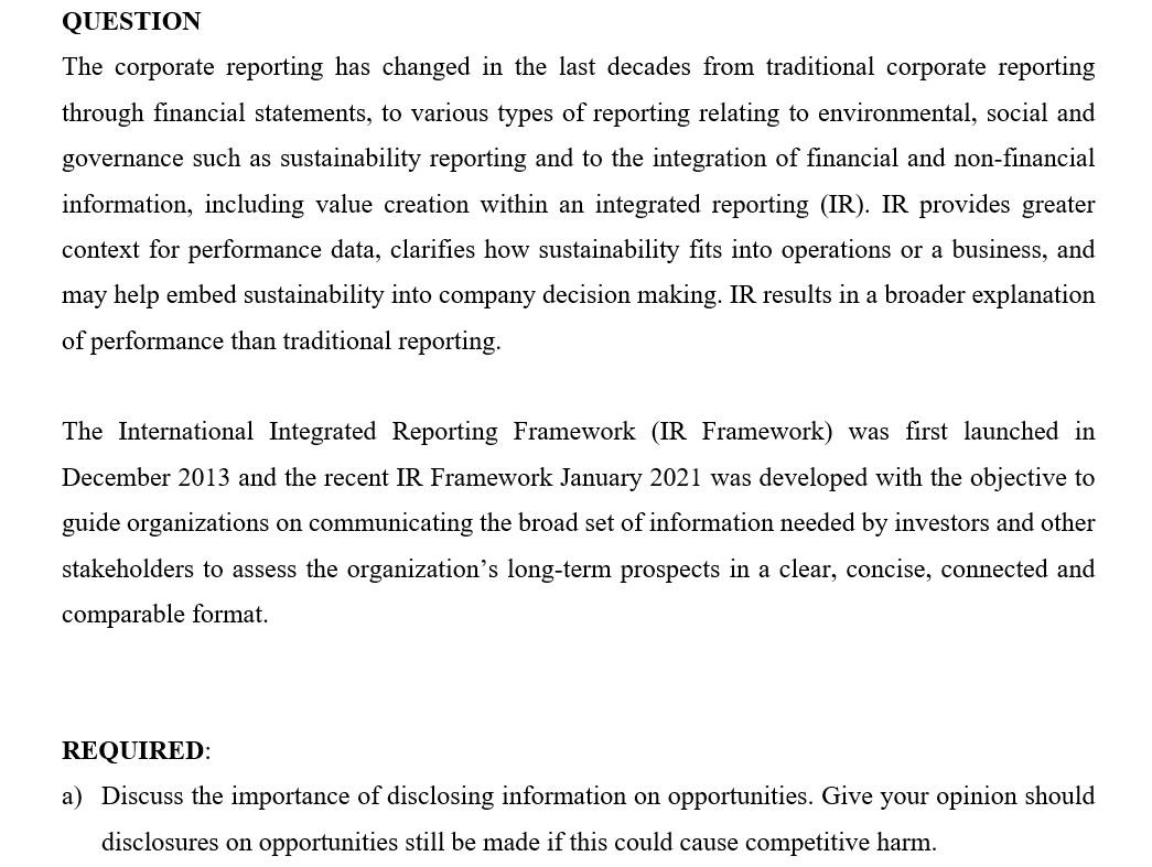 QUESTION The corporate reporting has changed in the | Chegg.com