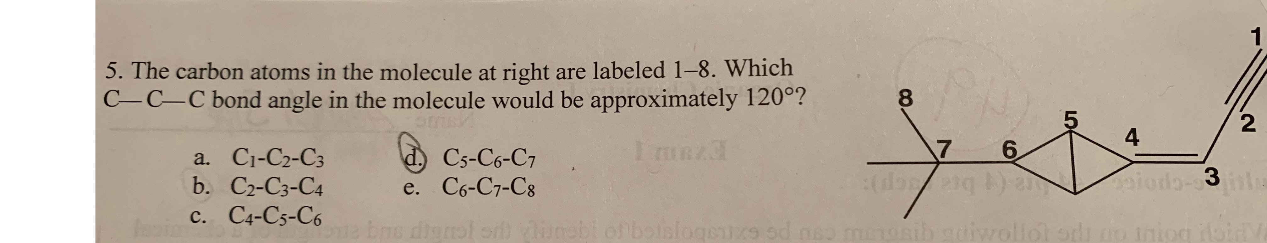 Solved 5. The carbon atoms in the molecule at right are | Chegg.com