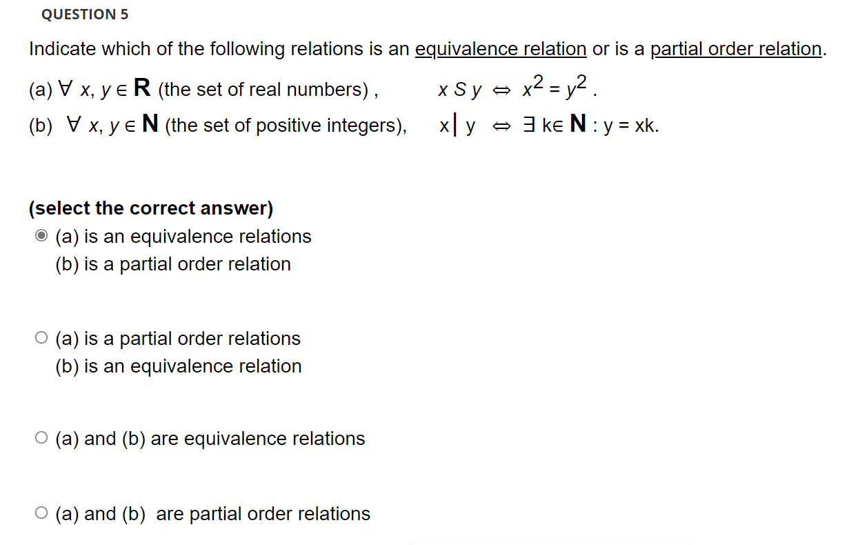 Solved QUESTION 5 Indicate which of the following relations | Chegg.com
