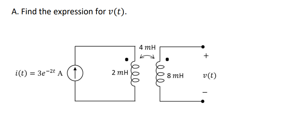 Solved A. ﻿Find the expression for v(t). | Chegg.com