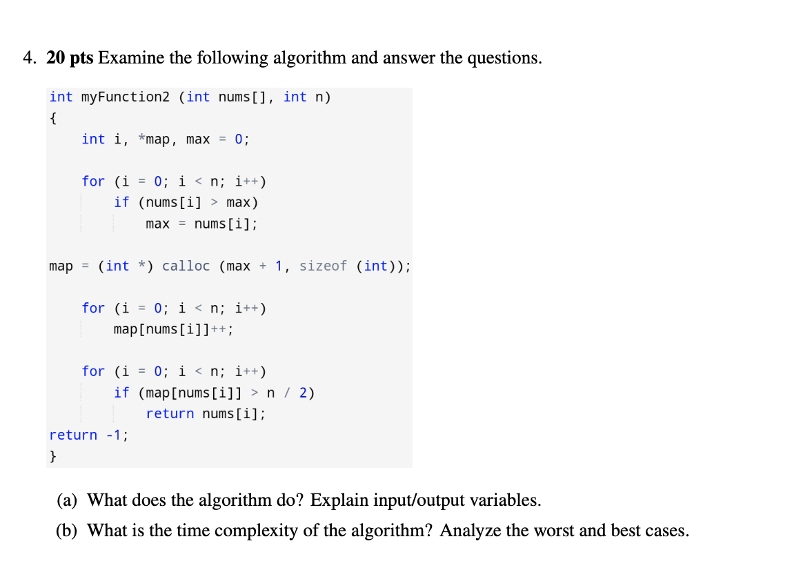 Solved (a) What does the algorithm do? Explain input (b) | Chegg.com
