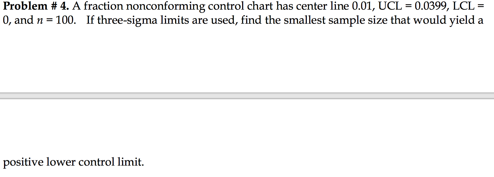Solved Problem # 4. A fraction nonconforming control chart | Chegg.com