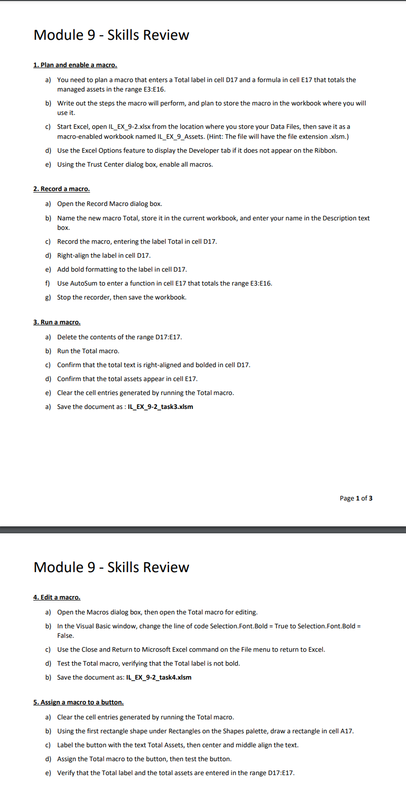 Solved Module 9 - ﻿Skills ReviewPlan and enable a macro.a) | Chegg.com