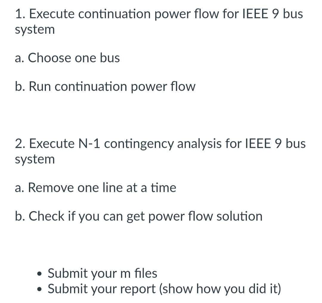 Solved 1. Execute continuation power flow for IEEE 9 bus | Chegg.com