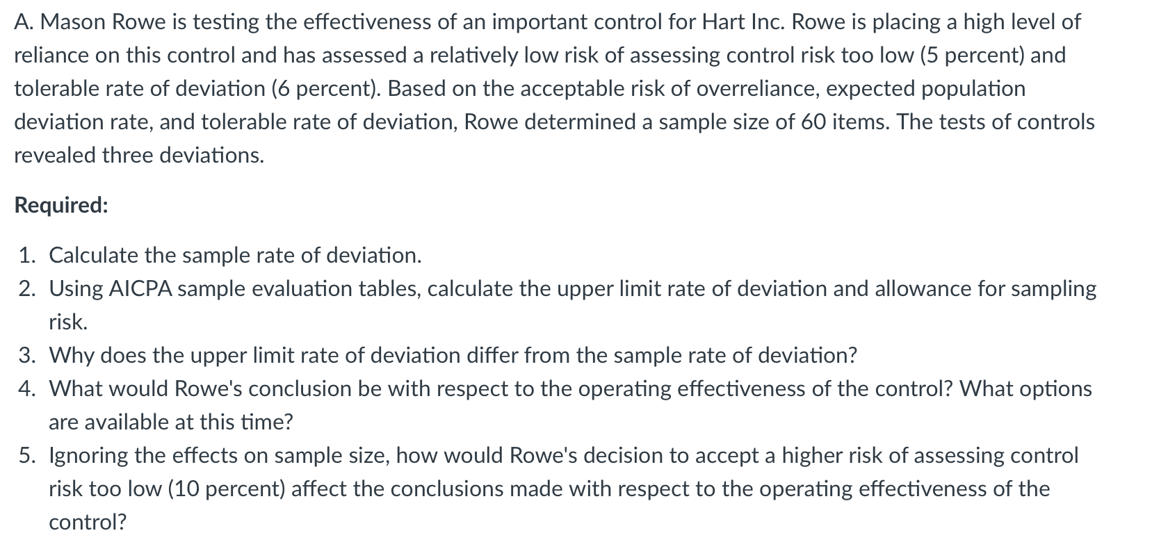 A. Mason Rowe is testing the effectiveness of an | Chegg.com