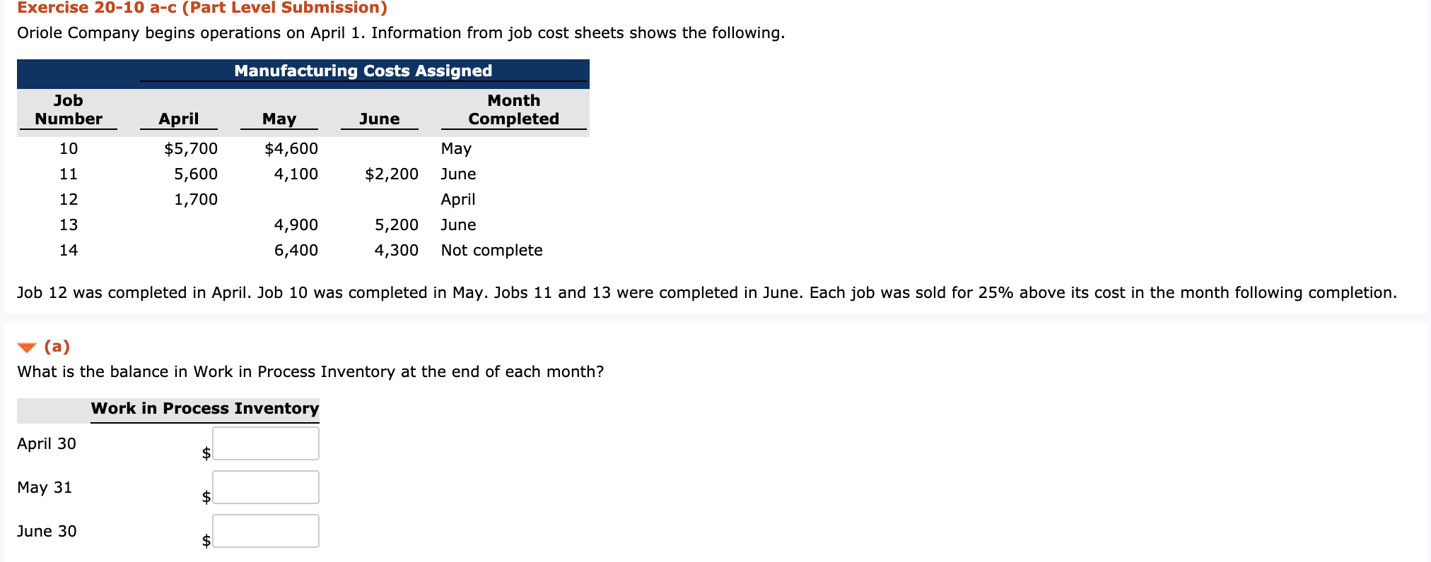 Solved Exercise 20-10 a-c (Part Level Submission) Oriole | Chegg.com