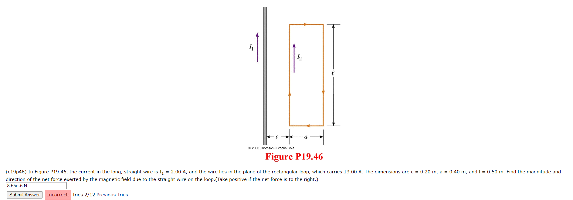 Solved direction of the net force exerted by the magnetic | Chegg.com