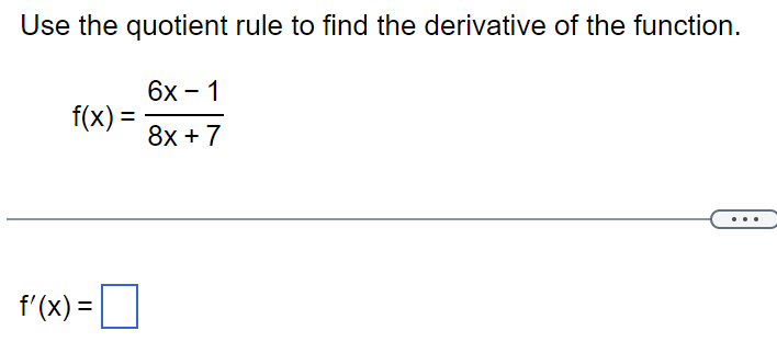 Solved Use the quotient rule to find the derivative of the | Chegg.com