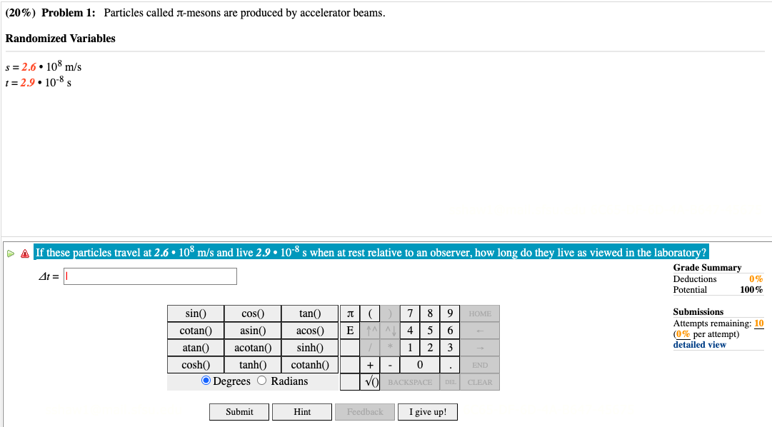 Solved Problem 1: Particles called π-mesons are produced by | Chegg.com