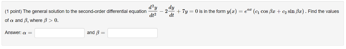 Solved (1 point) The general solution to the second-order | Chegg.com