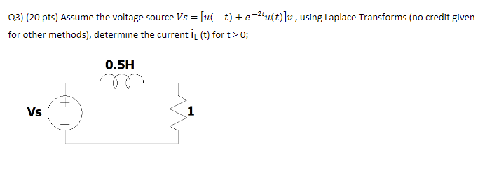 Solved Q3) (20 pts) Assume the voltage source | Chegg.com