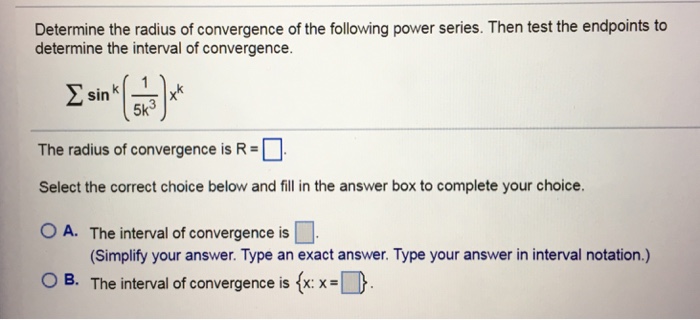 Solved Determine the radius of convergence of the following | Chegg.com