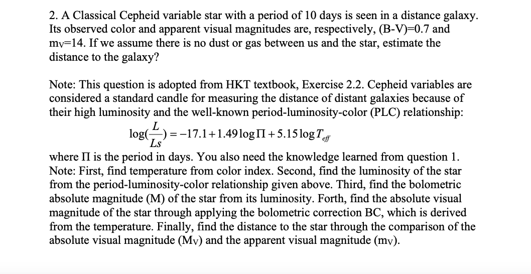 Solved 2. A Classical Cepheid variable star with a period of | Chegg.com