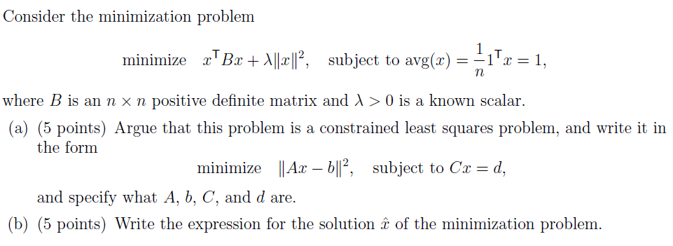 Solved Consider the minimization problem minimize zBx + | Chegg.com